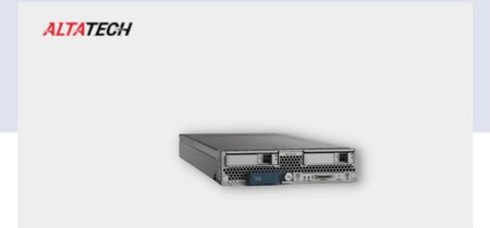 Used Cisco UCS B22 M3 Blade Server - ALTA Technologies